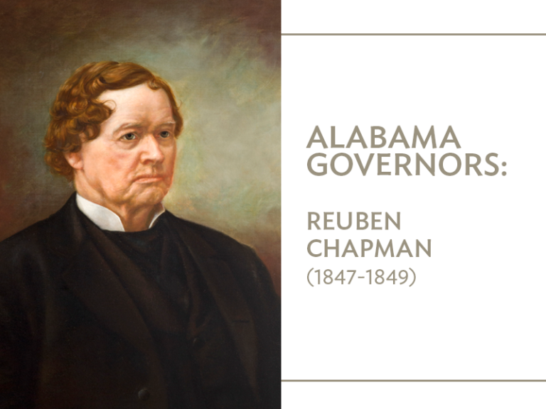 ALABAMA GOVERNORS: Reuben Chapman - Alabama Heritage