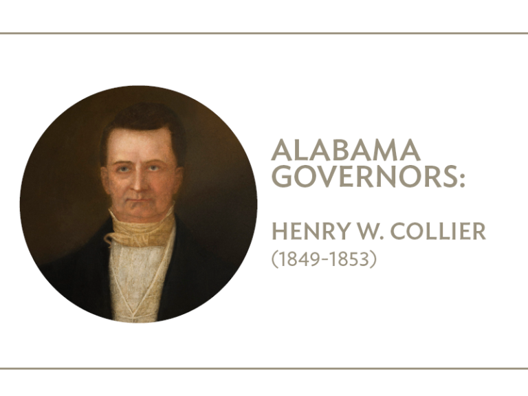 ALABAMA GOVERNORS: Henry Collier - Alabama Heritage