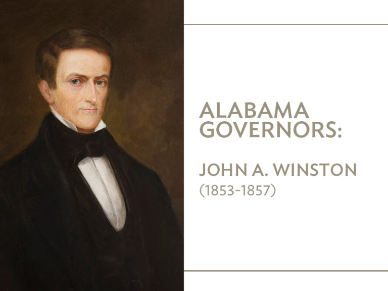 ALABAMA GOVERNORS: John A. Winston - Alabama Heritage