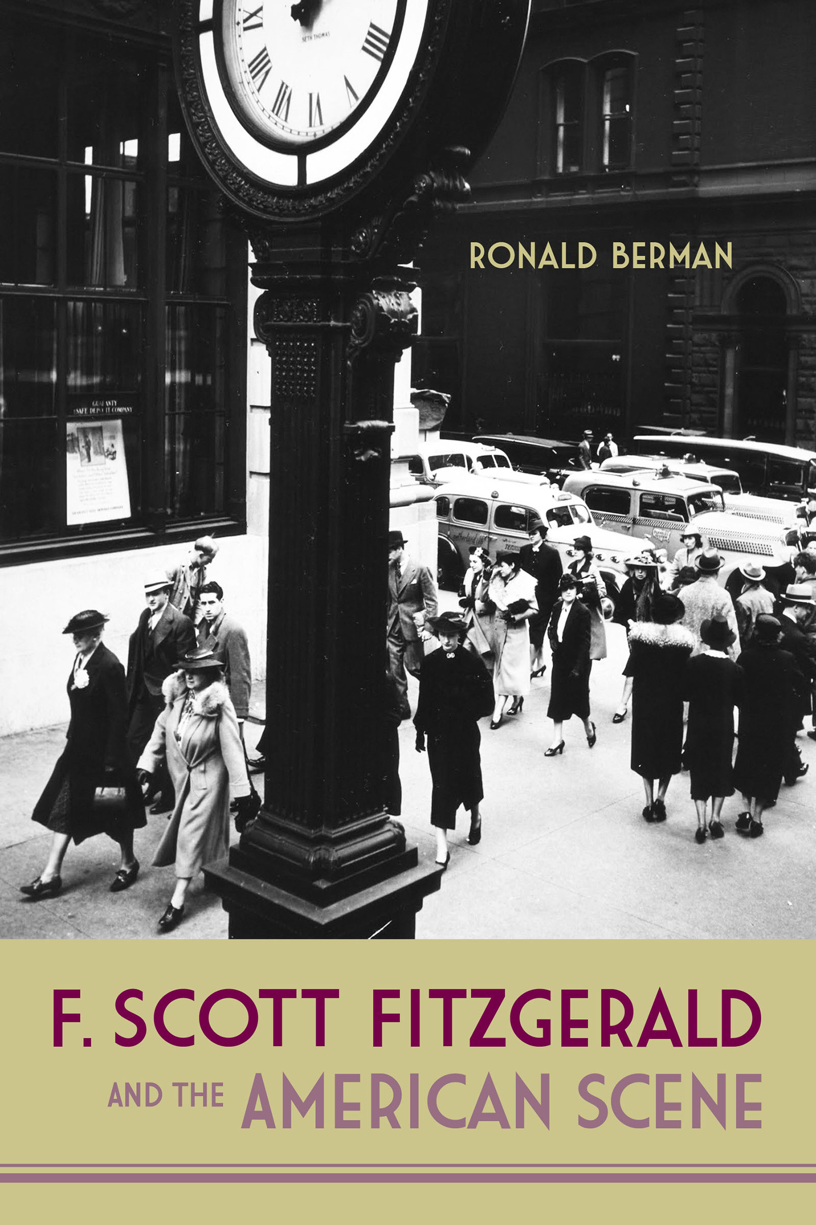 New! "F. Scott Fitzgerald and the American Scene" - University of ...