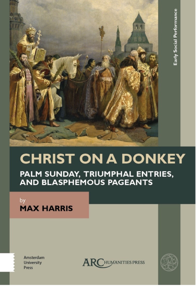 How a Study of Processional Theatre Grew into a Book about Donkeys ...