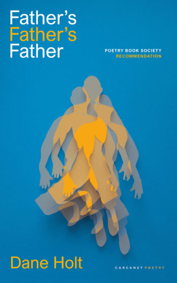 Dane Holt: Lime Square Poets - Carcanet Press