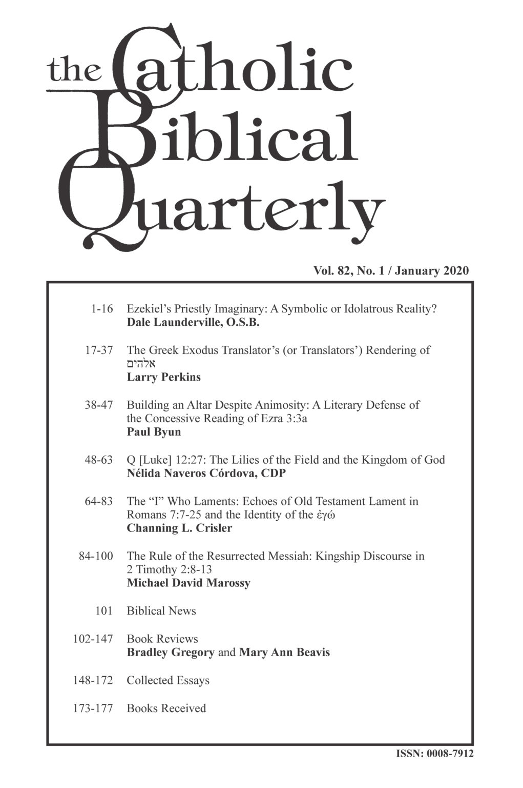 The Catholic Biblical Quarterly - Catholic University of America Press