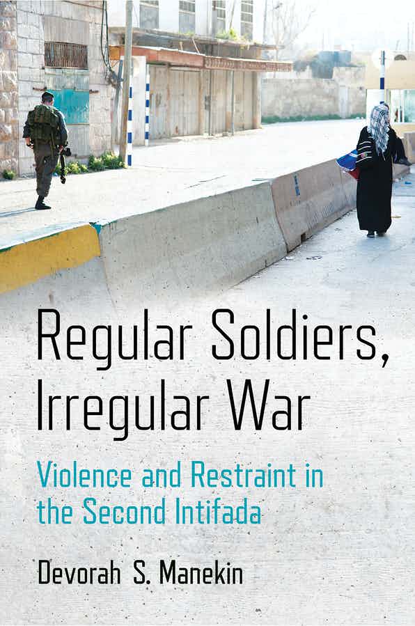 Regular Soldiers, Irregular War - Cornell University Press