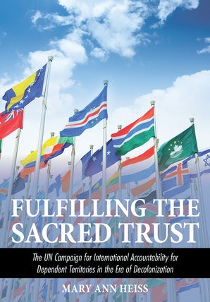 UN Support for Decolonization Sixty Years On - Cornell University Press