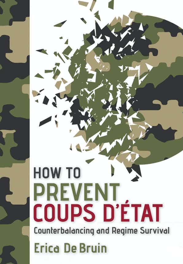 How to Prevent Coups d'État - Cornell University Press