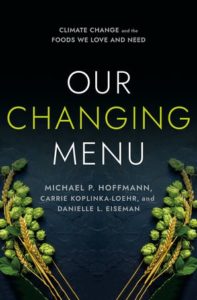 Climate Change and Its Effect on Our Food - Cornell University Press
