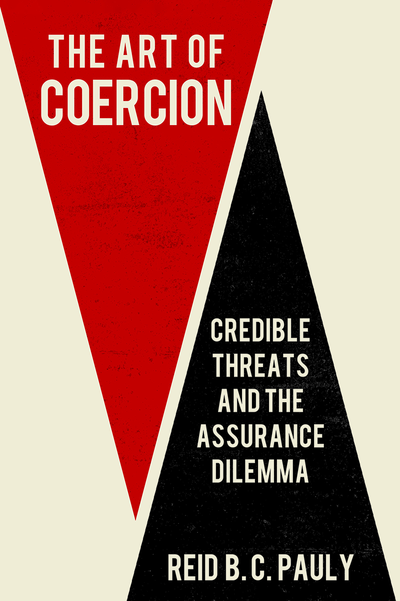 When Coercive Diplomacy Works (and When It Doesn't): Five Revealing ...