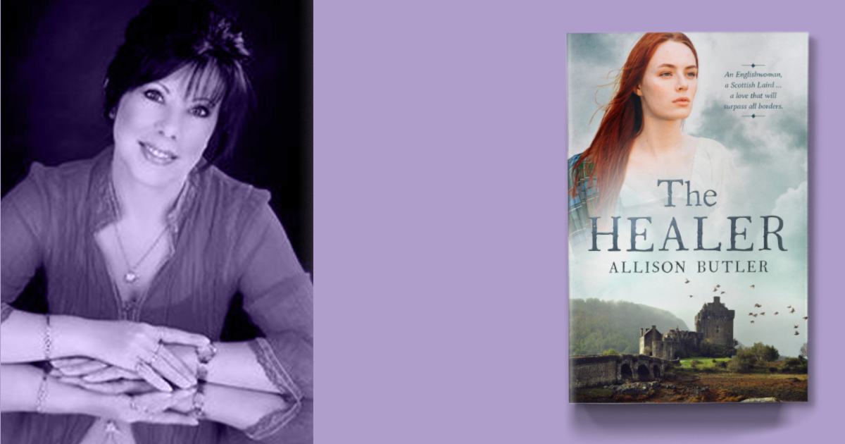 Healers & Healing: Allison Butler on the Historical Background of her ...