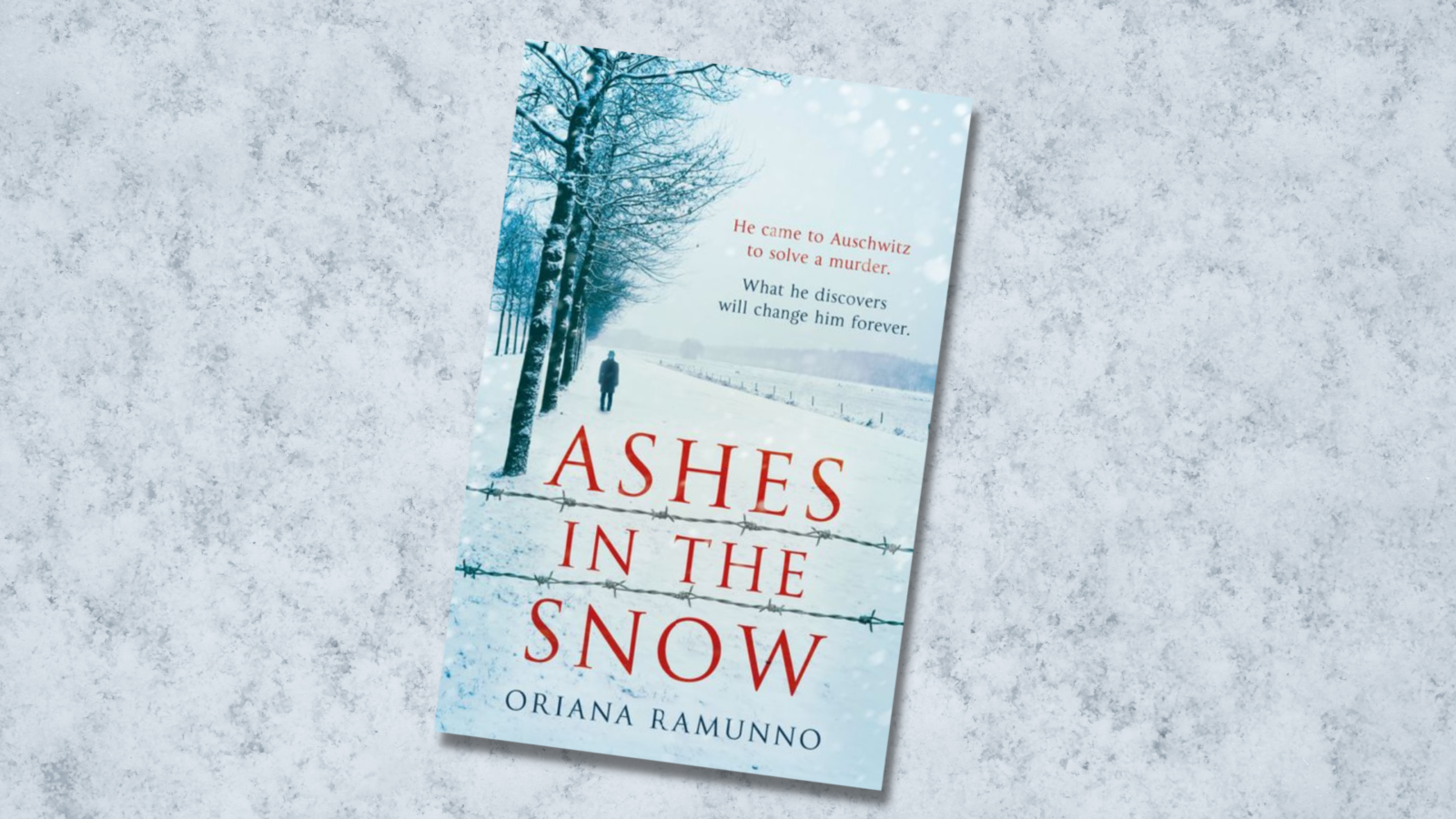 The true story behind Oriana Ramunno's novel Ashes in the Snow ...