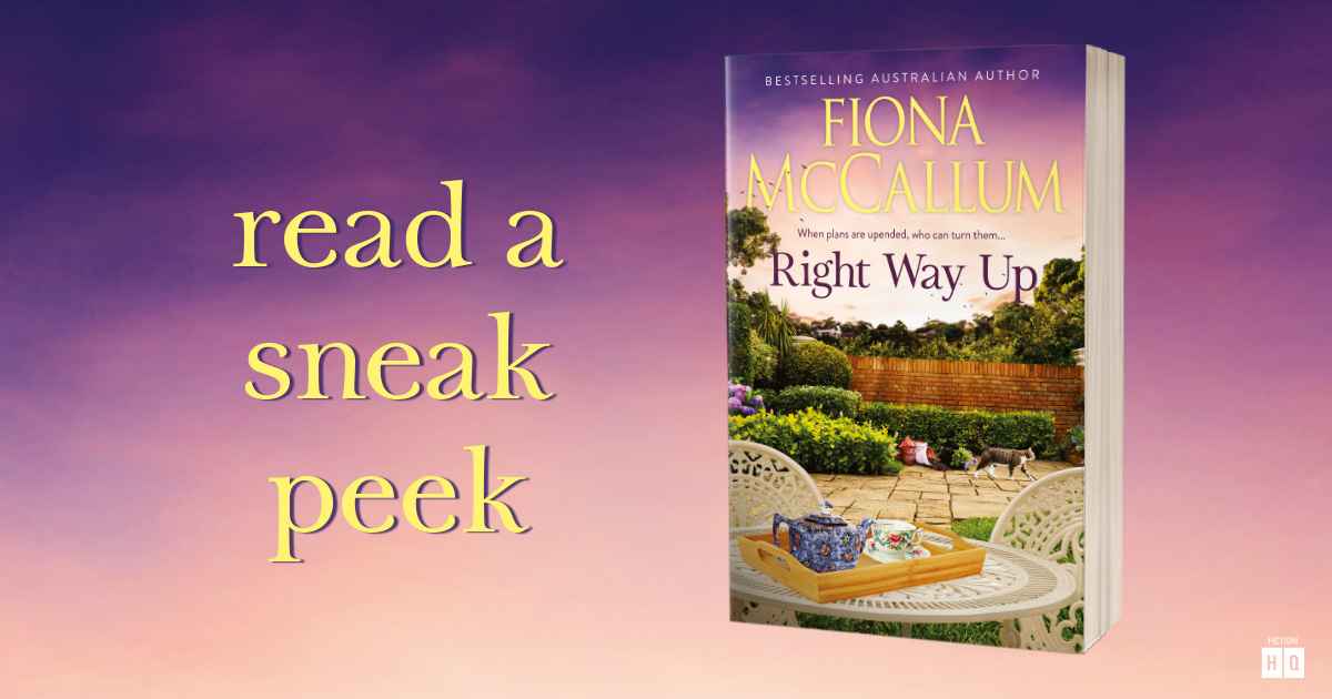 Read a sneak peek from Right Way Up by Fiona McCallum - HarperCollins ...