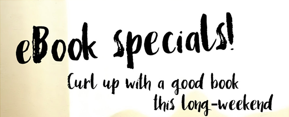 Enjoy the extra-long weekend with this great collection of titles ...