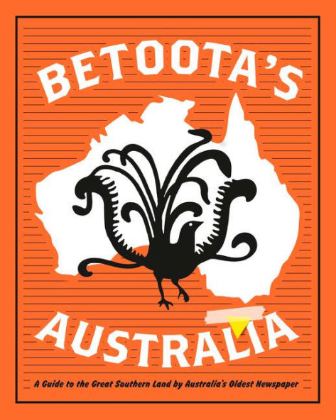 Betoota's Australia: A note from the Mayor's desk - HarperCollins ...