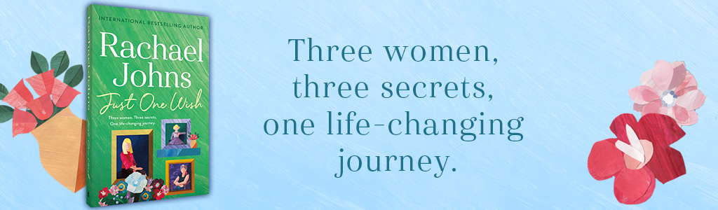 Read a sneak peek: Just One Wish by Rachael Johns - HarperCollins ...