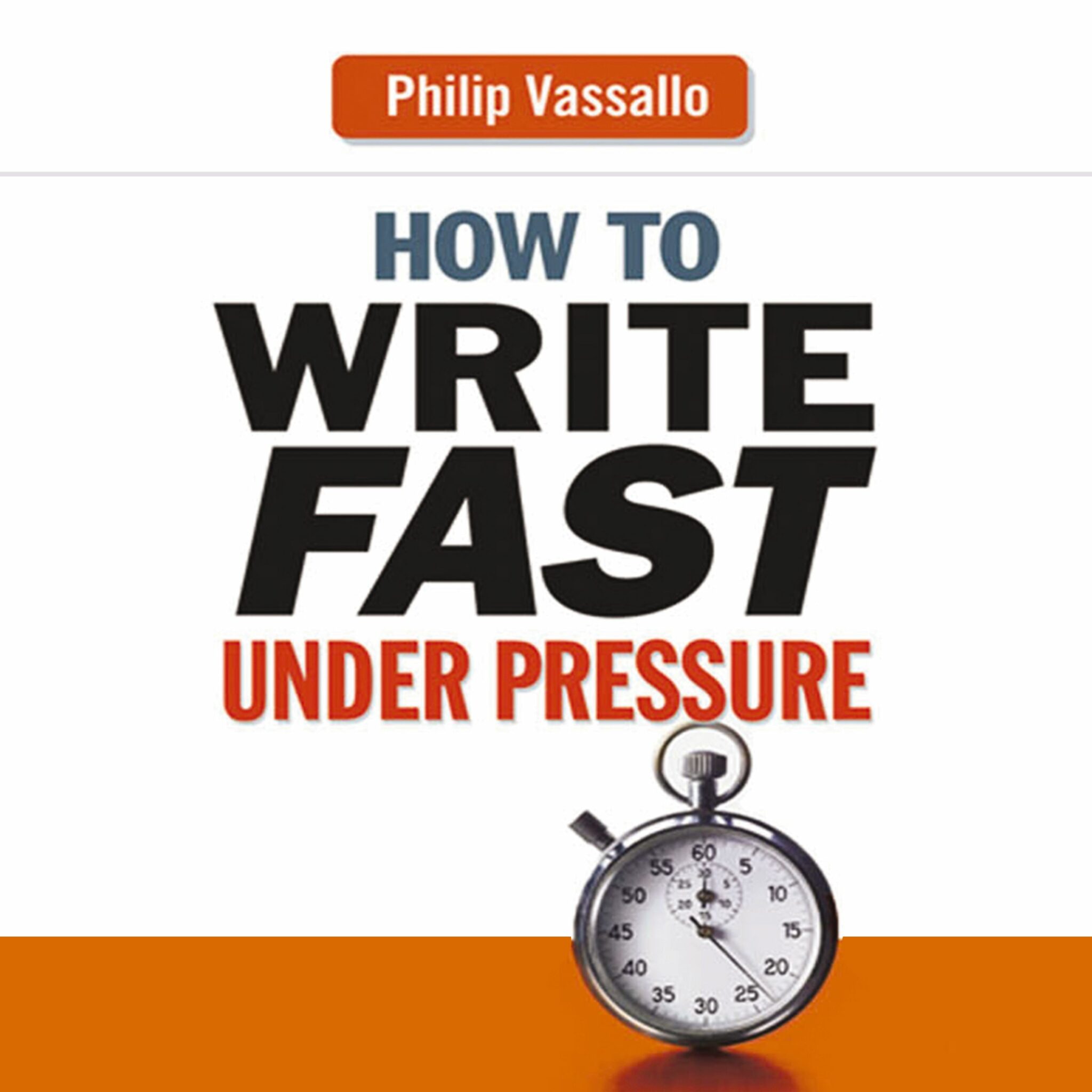 How to Write Fast Under Pressure - Audiobook PDF - HarperCollins Focus