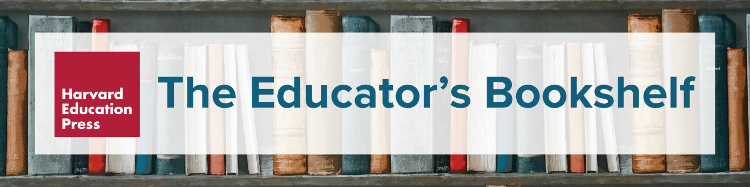 Newsletter | Harvard Education Press-