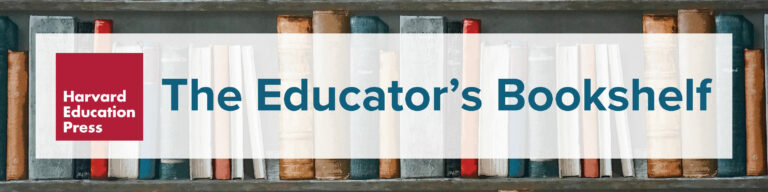 Newsletter | Harvard Education Press-