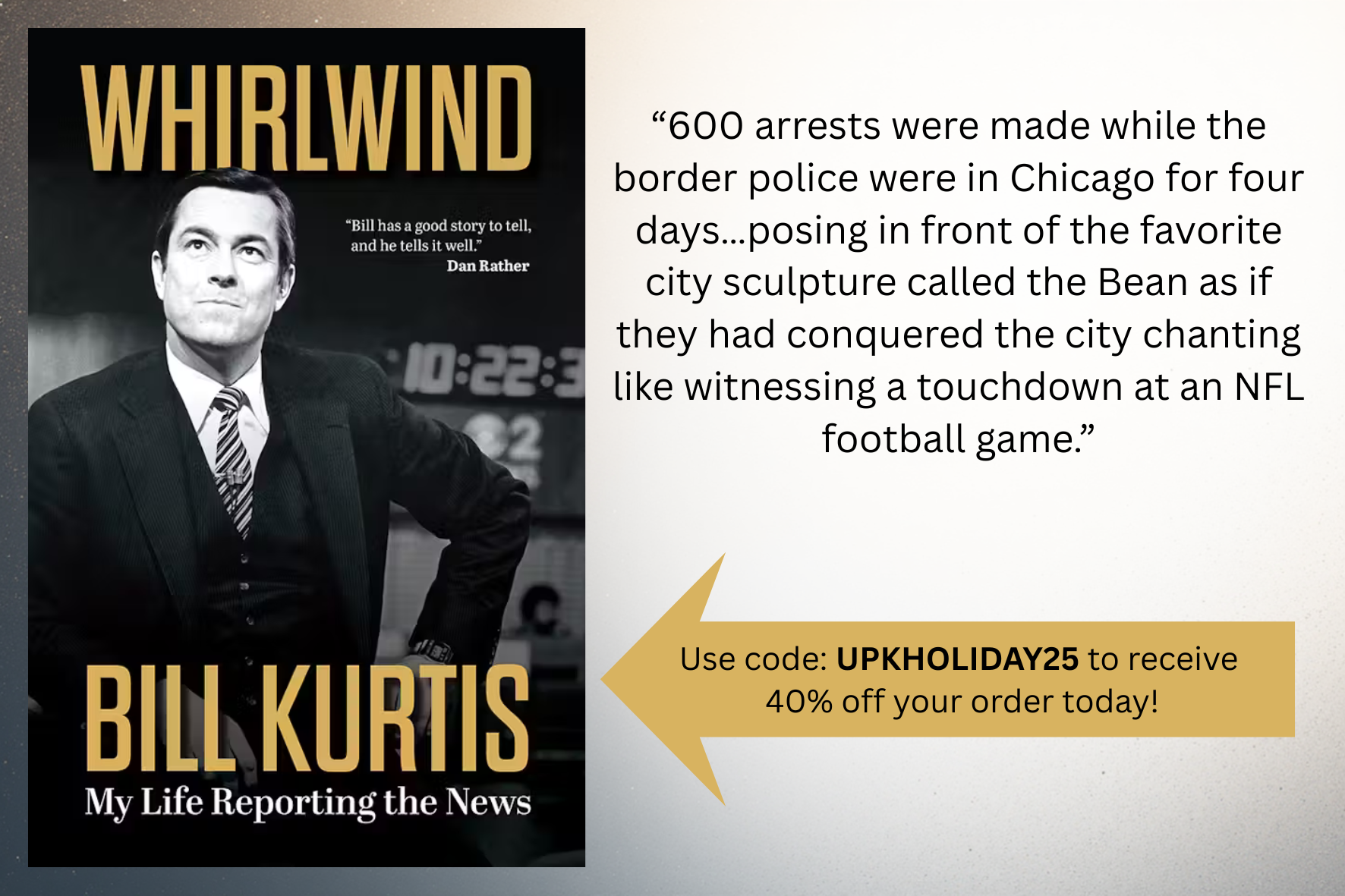 Bill Kurtis Witnesses ICE in Chicago - University Press of Kansas