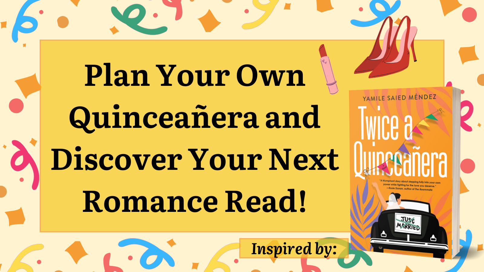 Quiz: Plan Your Own Quinceañera and Get a Romance Book Recommendation ...