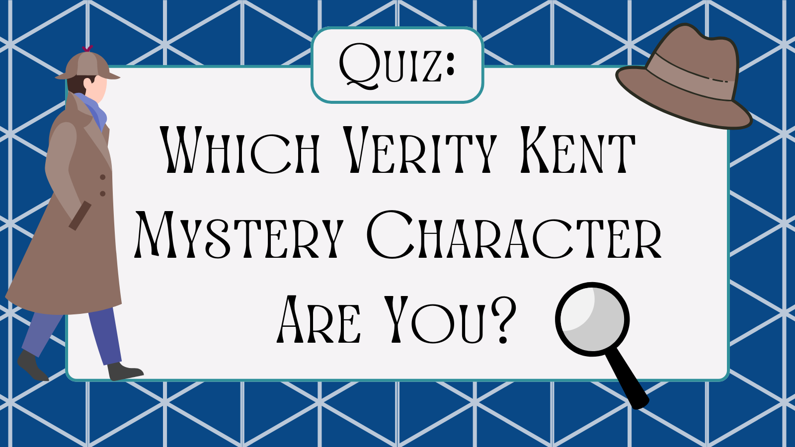 Quiz: Which Verity Kent Mystery Character Are You? - Kensington Books ...