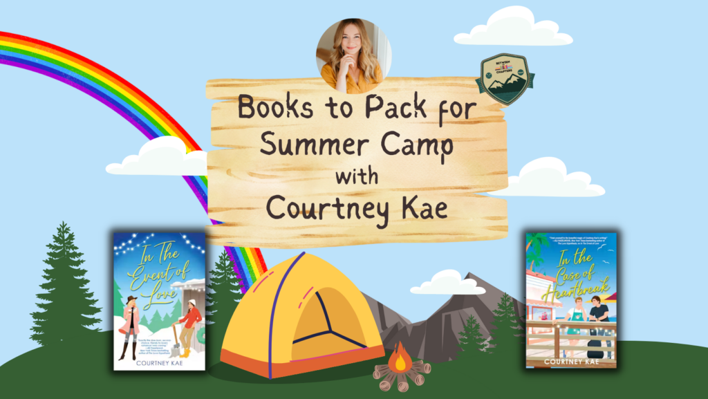 Books to Pack for Summer Camp with Courtney Kae - Kensington Books ...
