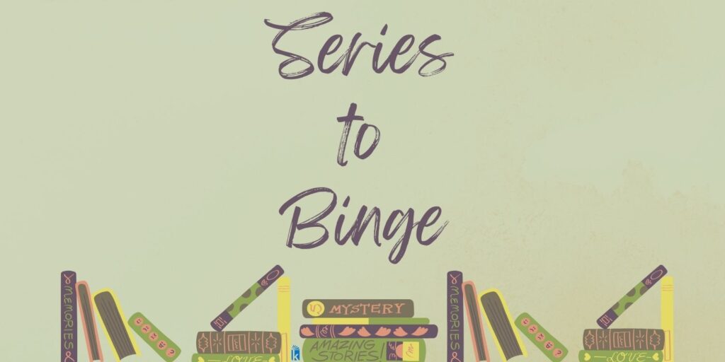 Series to Binge - Kensington Books Publishing