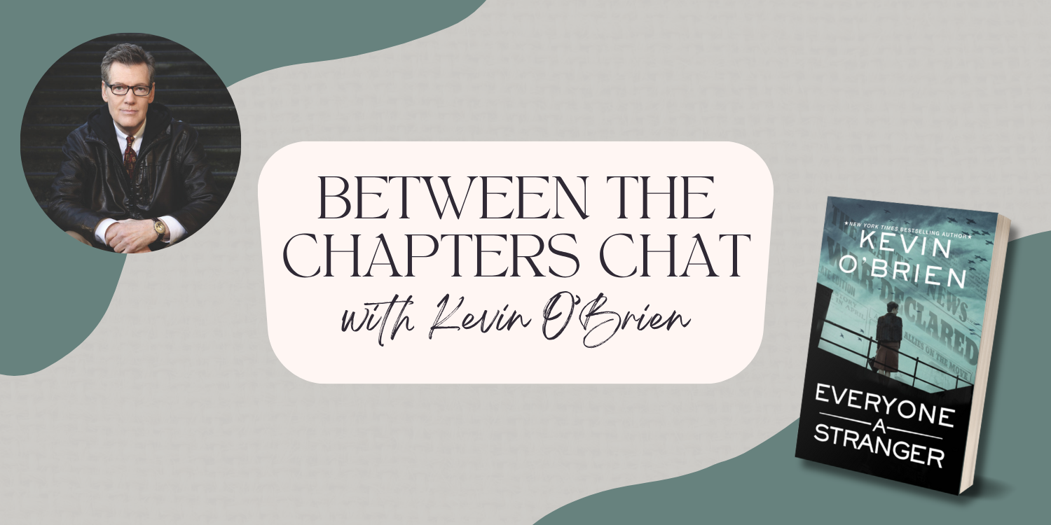 Between The Chapters Chat with Kevin O'Brien - Kensington Books Publishing