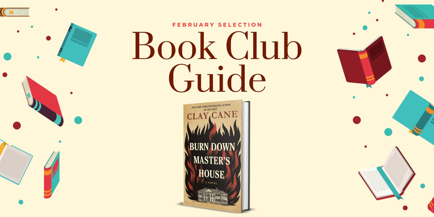 Book Club Guide for BURN DOWN MASTER'S HOUSE - Kensington Books Publishing