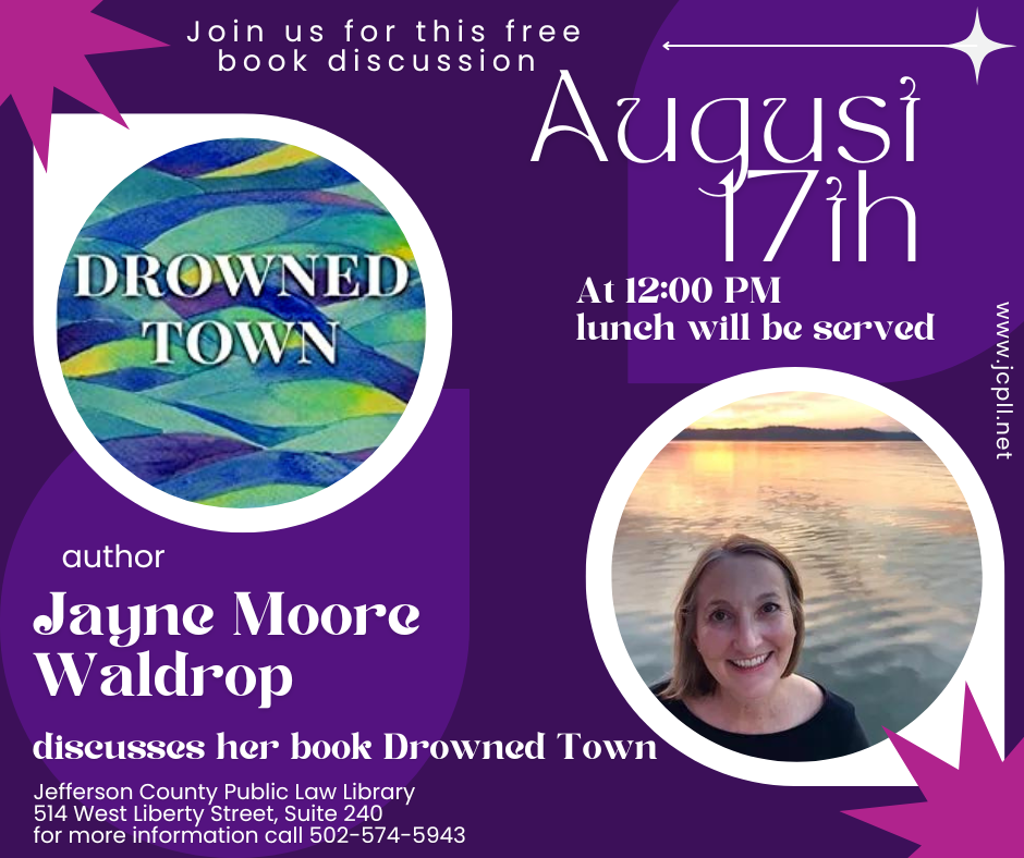 Jayne Moore Waldrop discusses "Drowned Town" over lunch! - The ...