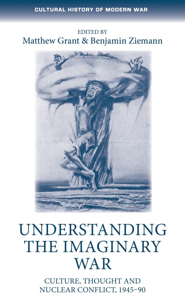 Understanding The Cold War As An Imaginary War - Manchester University ...