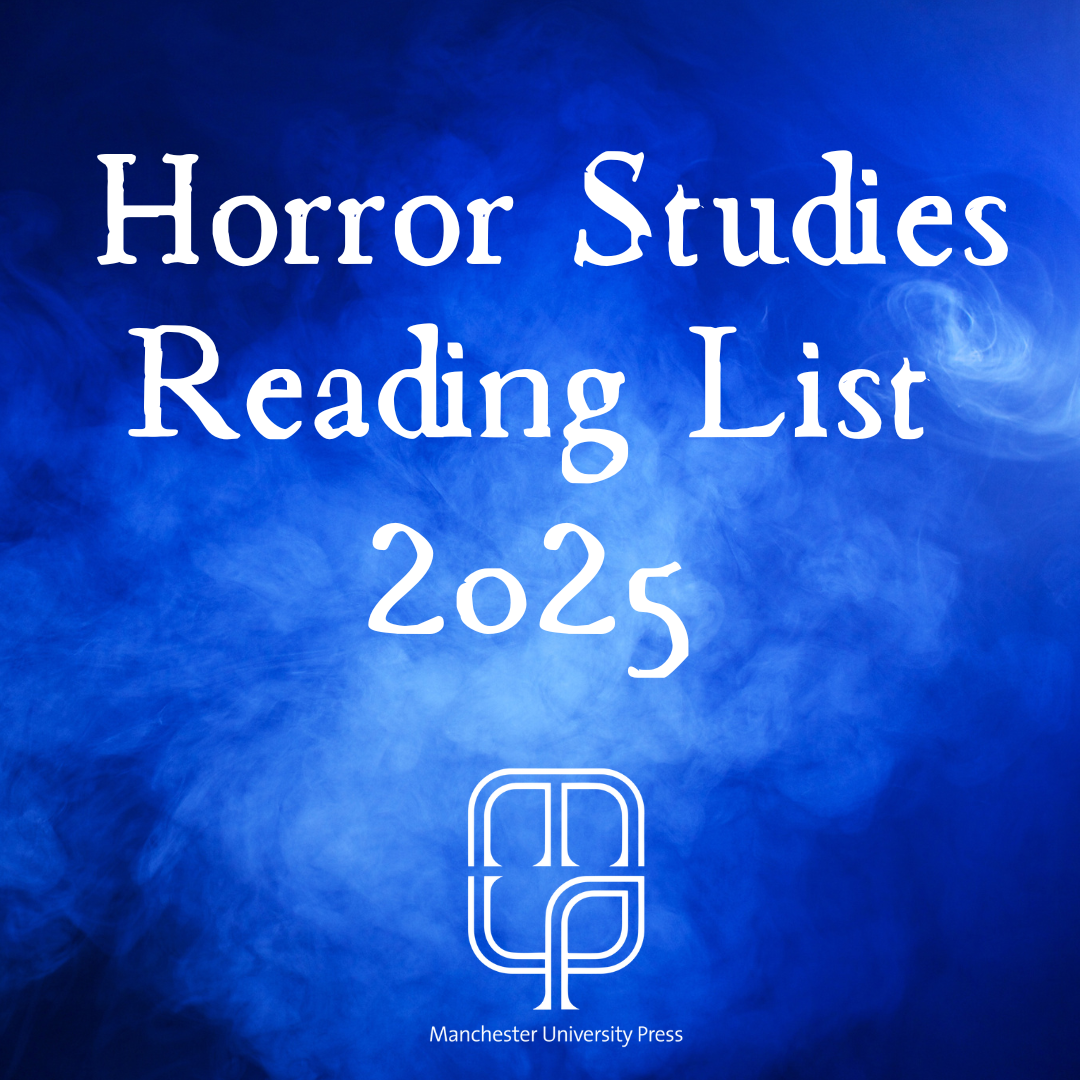 Horror Studies reading list - Manchester University Press