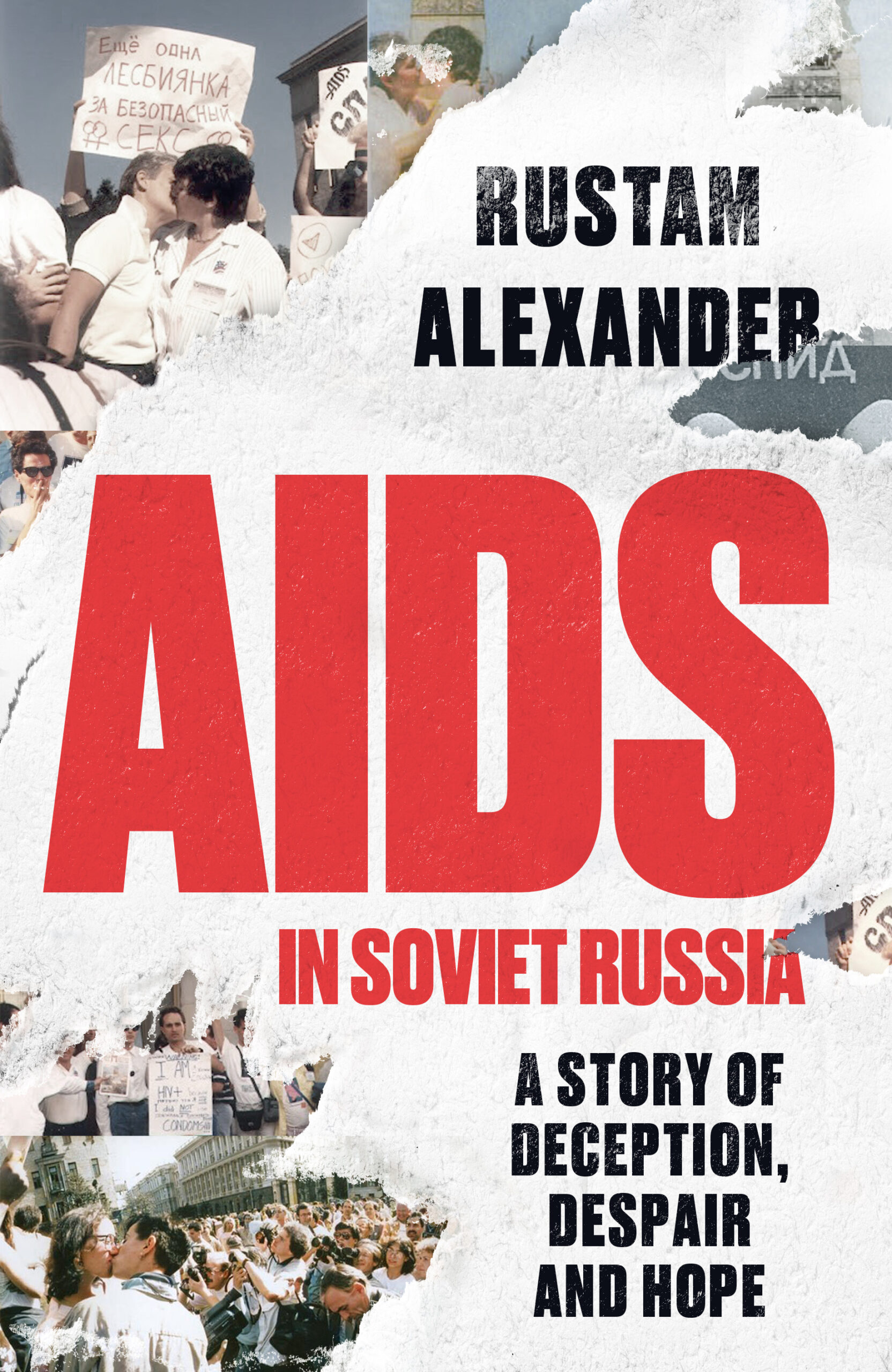 AIDS in Soviet Russia: why and how I wrote this book - Manchester ...