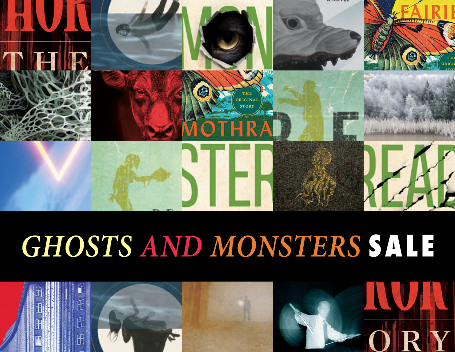 Special sale: Ghosts and Monsters - University of Minnesota Press