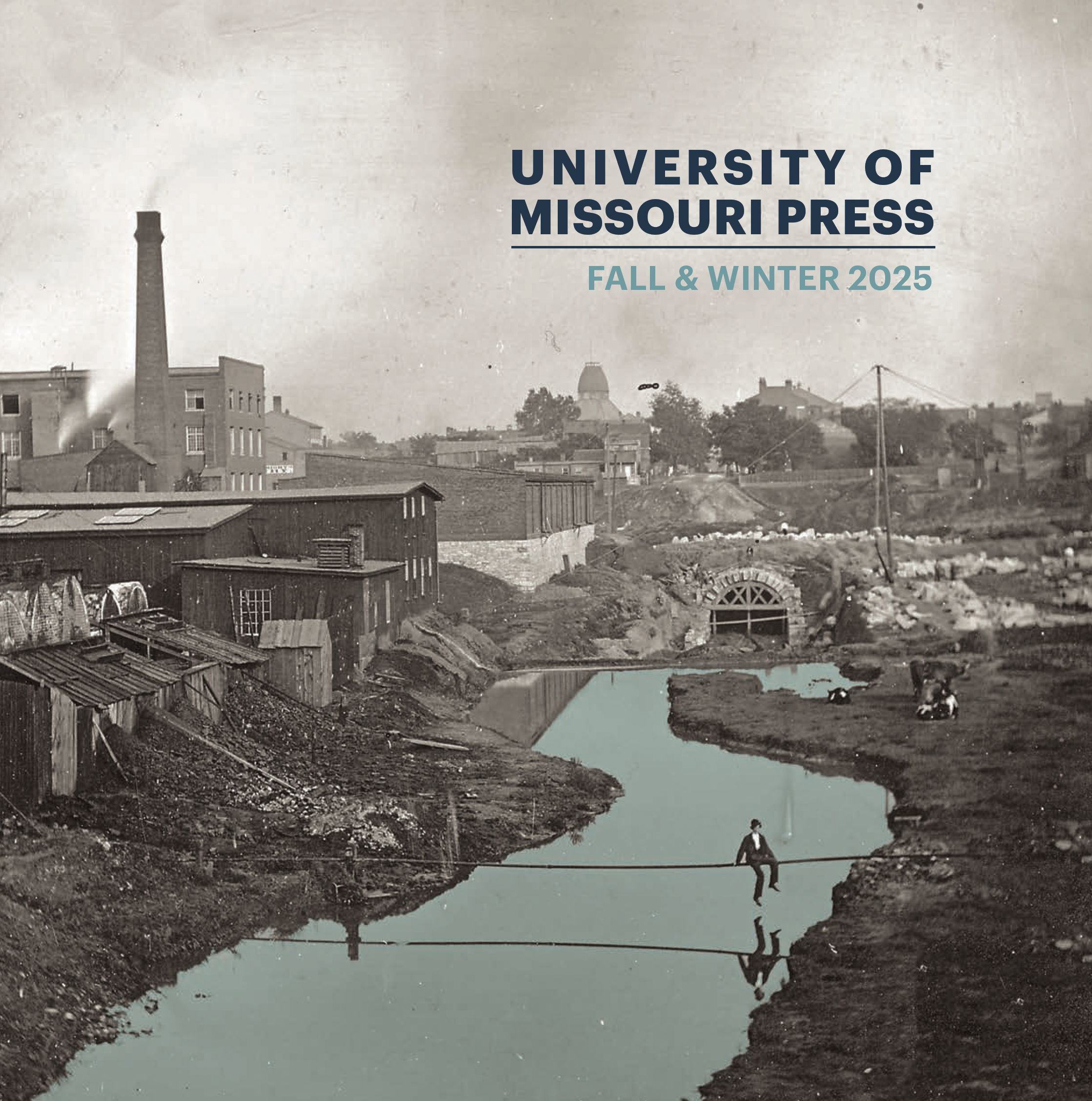 Introducing our Fall 2025 catalog - University of Missouri Press