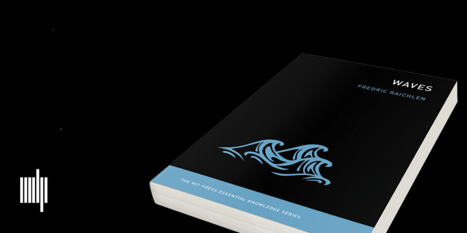 Why learn about waves? - MIT Press