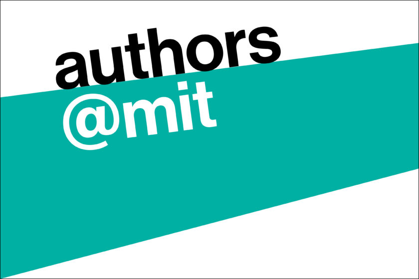 authors@mit event series returns this spring - MIT Press