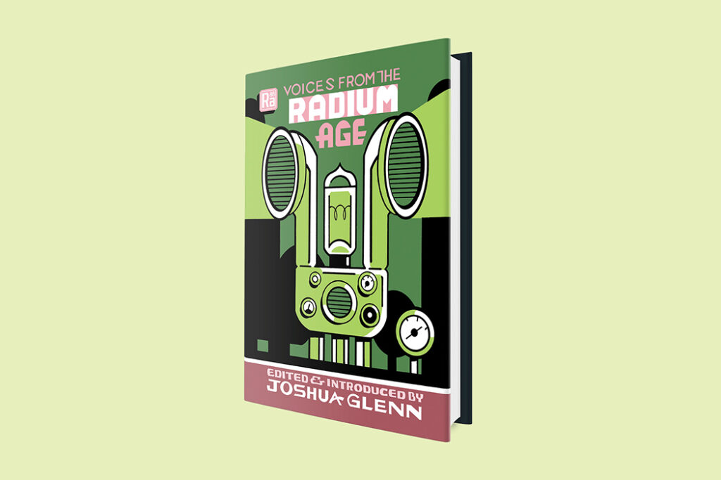 Introducing the Radium Age - MIT Press