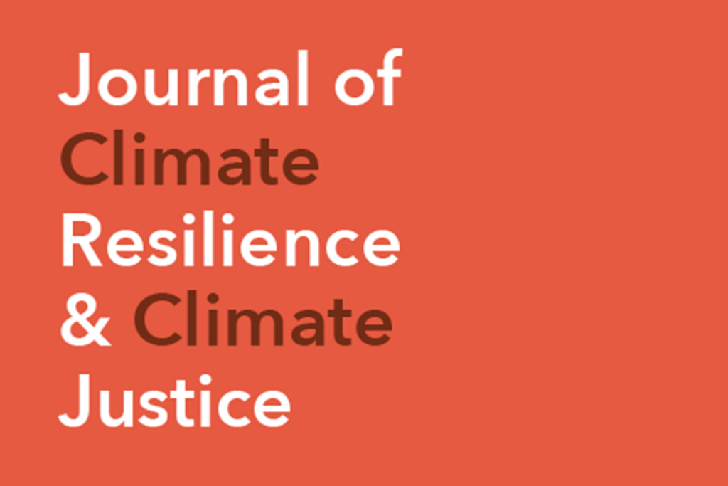 Journal of Climate Resilience & Climate Justice opens submissions
