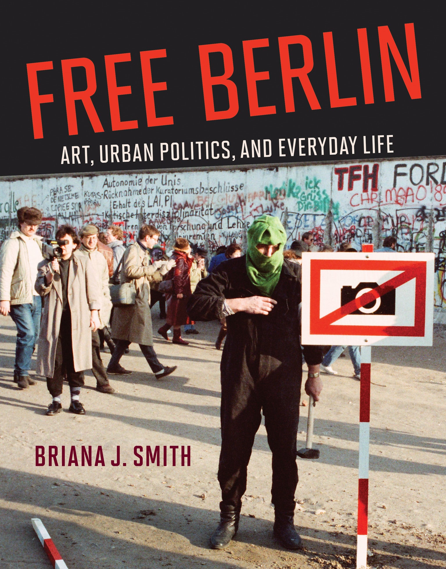 MIT Press - Book Talk: Free Berlin at GAI Haus