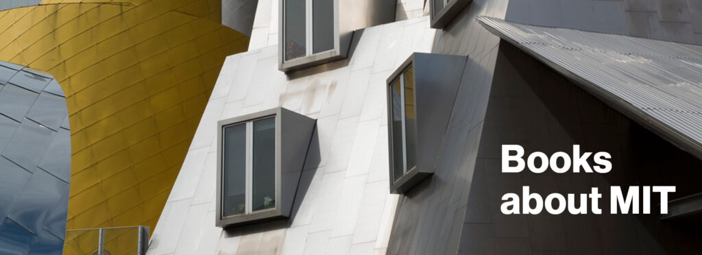 Books about MIT - MIT Press
