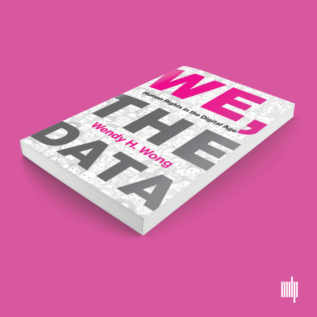 MIT Press - Book launch: “We, The Data” with Wendy H. Wong (In-person)