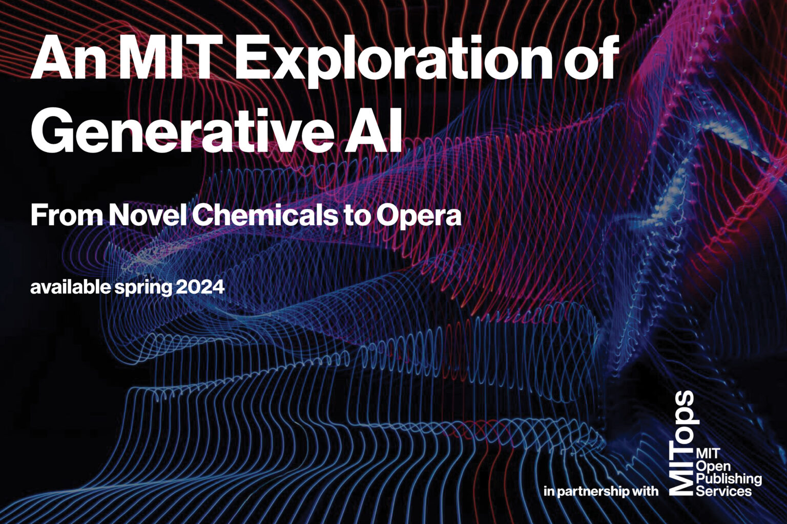 Looking Forward To “an Mit Exploration Of Generative Ai From Novel