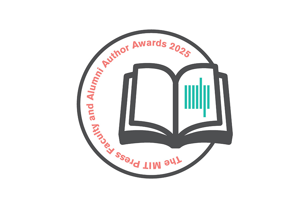 MIT Press inaugural Faculty and Alumni Book Awards announced - MIT Press