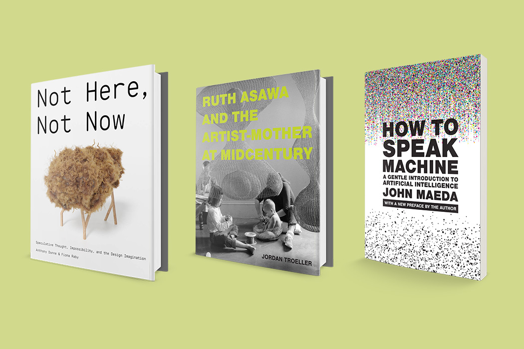 May 2025 new books: Not Here, Not Now, Ruth Asawa and the Artist-Mother ...