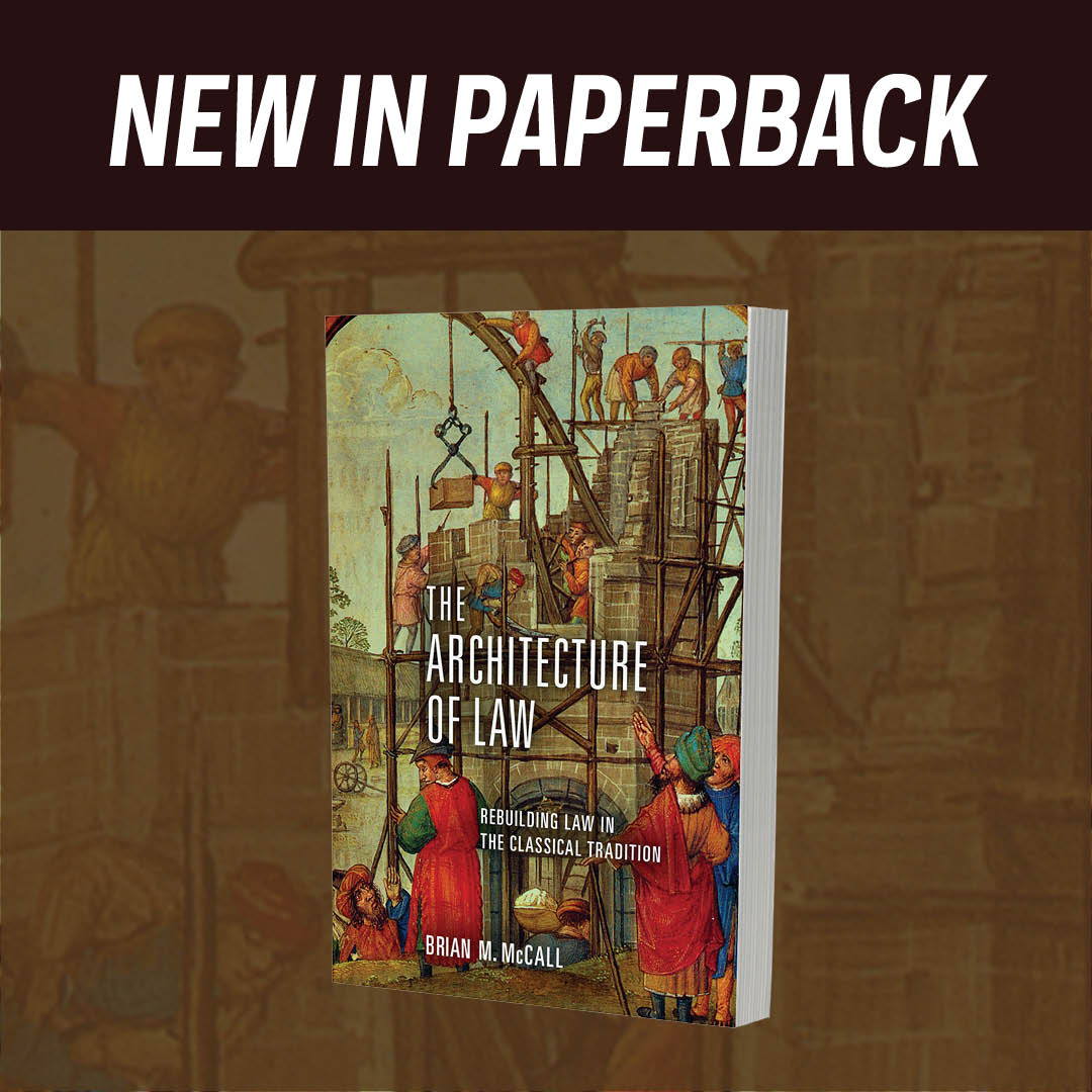 New Paperback Release: “The Architecture of Law” by Brian M. McCall ...