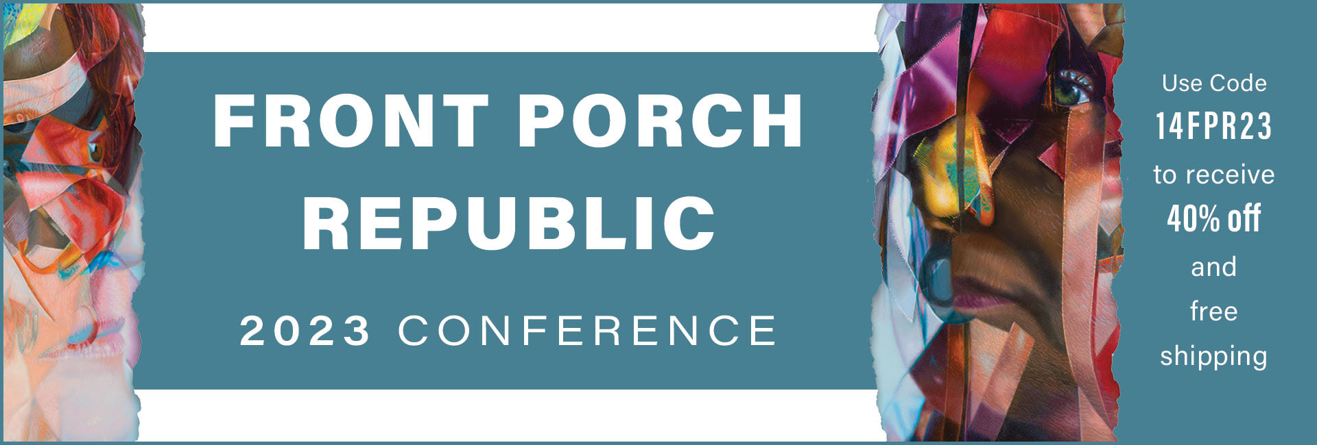 Front Porch Republic 2023 Virtual Exhibit - University of Notre Dame