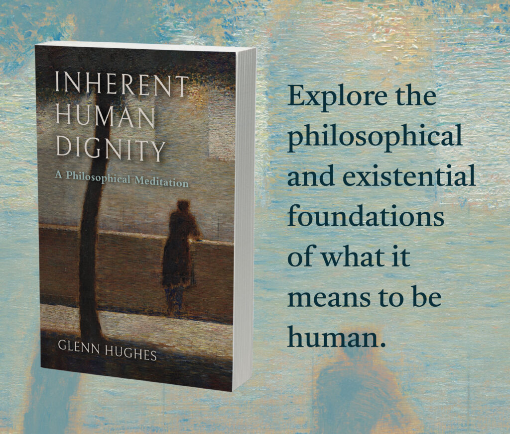 An Excerpt from “Inherent Human Dignity” by Glenn Hughes - University ...