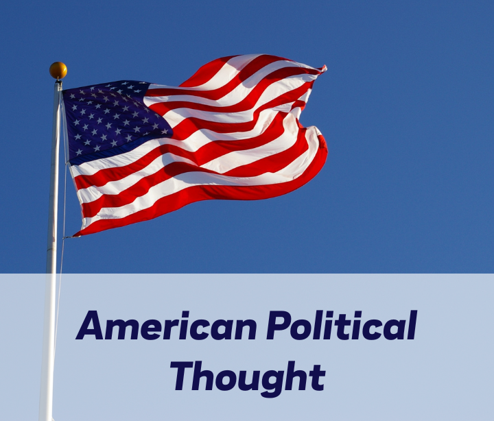 American Political Thought - University of Notre Dame