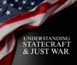 Understanding Statecraft and Just War - University of Notre Dame