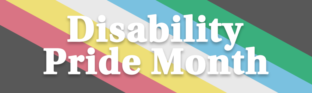 Disability Pride Month 2024 - NYU Press